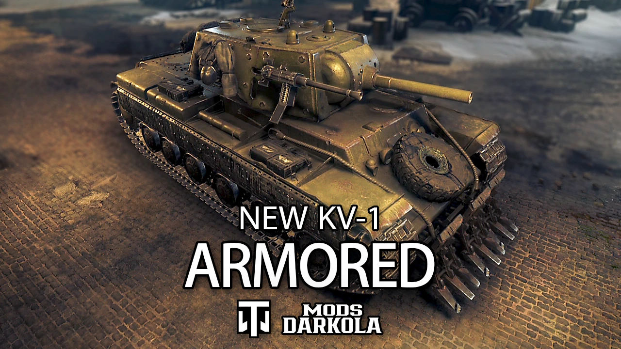DARK // KV 1 - ARMORED VERSION 1 - 1.27++ - WoT