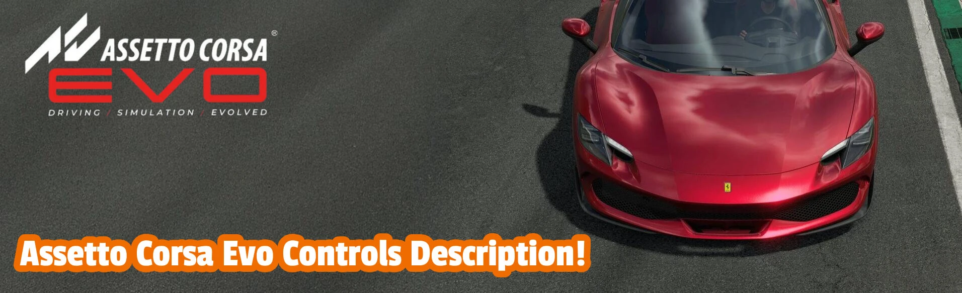 Assetto Corsa Evo Controls Description! - AC EVO