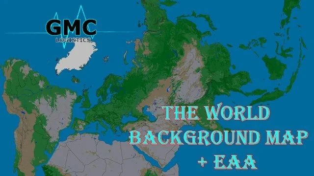 The World Background Map + EAA 1.0 - ETS 2