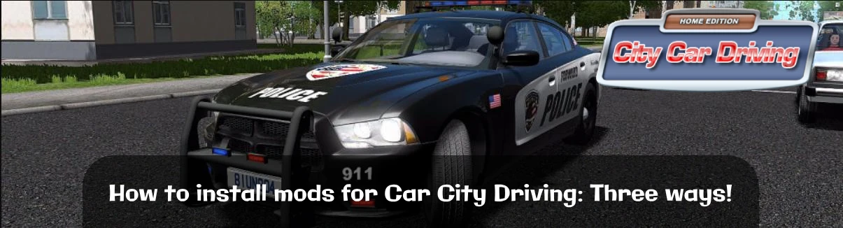 How to install mods for Car City Driving: Three ways! - CCD