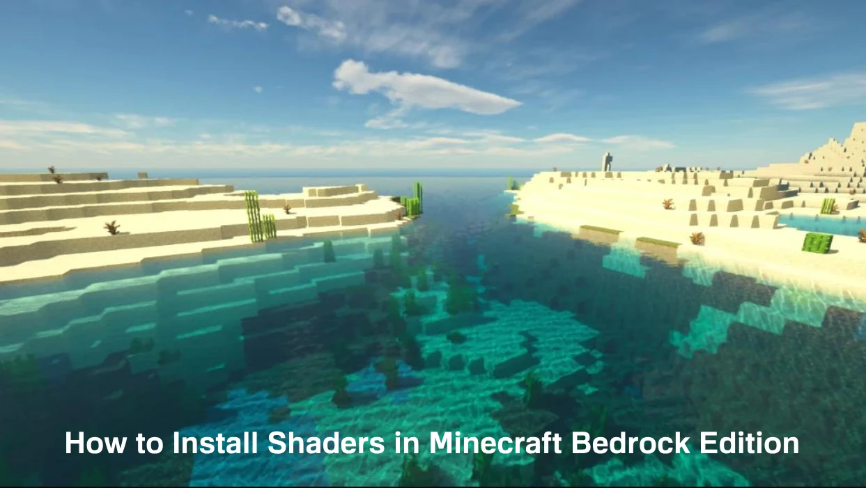 How to Install Shaders in Minecraft Bedrock Edition - Minecraft