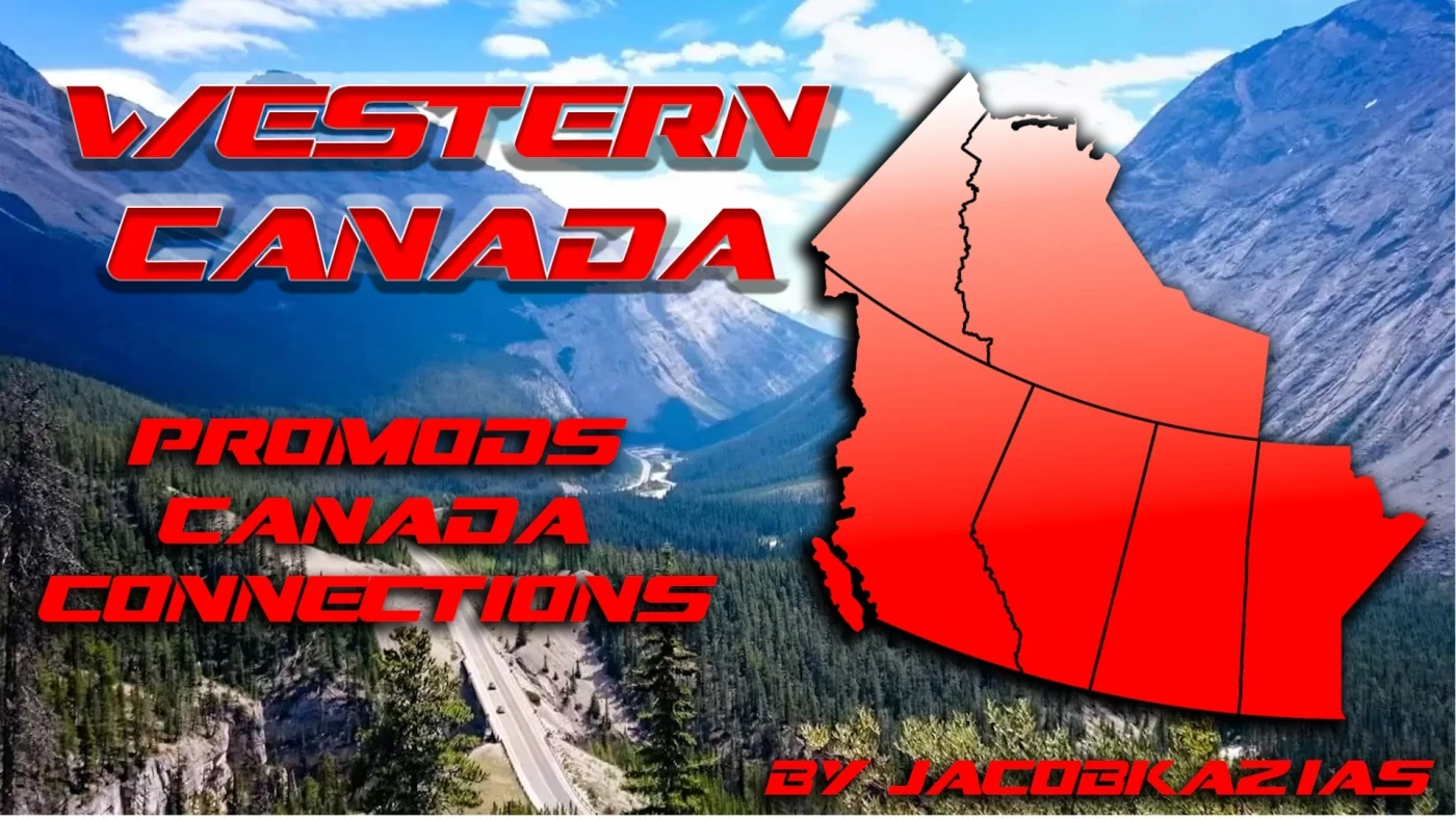 Western Canada Expansion - Promods Canada Connections v1.4.1 - ATS