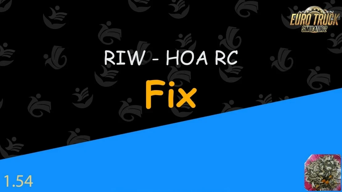 RIW-HOA RC FIX v1.0 - ETS 2