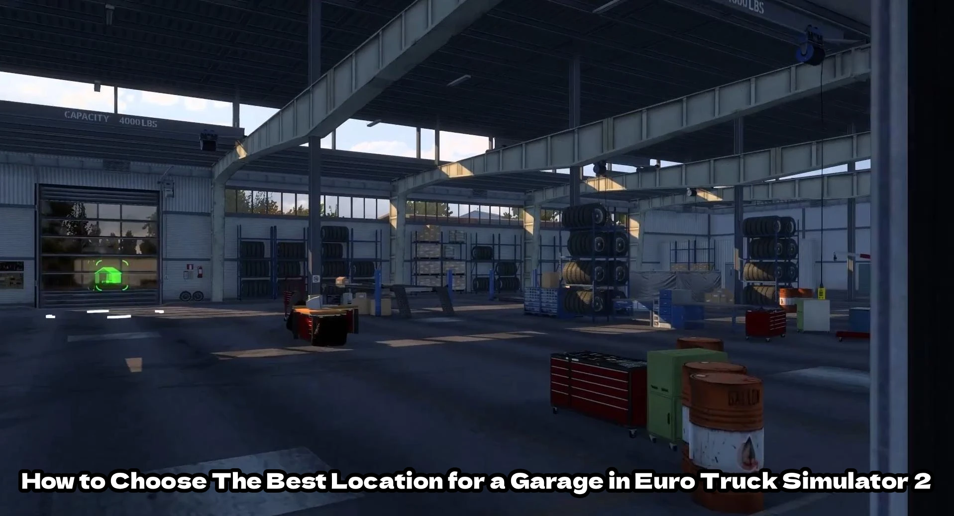 How to Choose The Best Location for a Garage in Euro Truck Simulator 2 ...