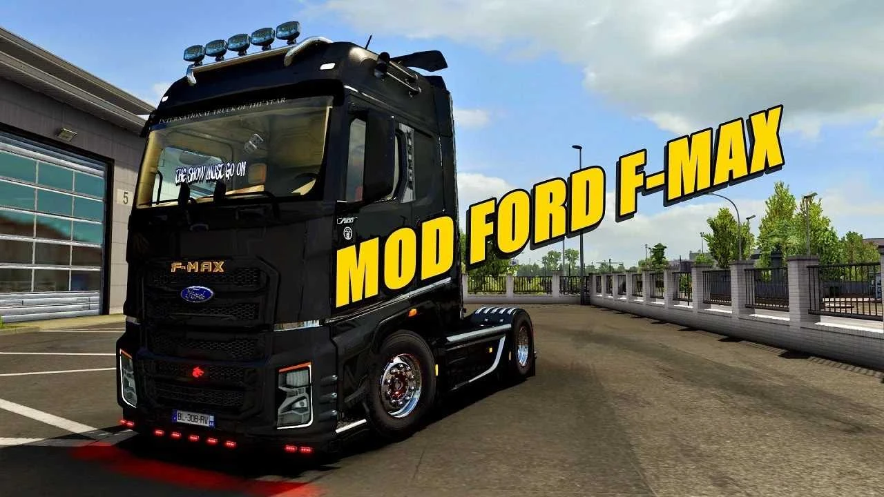 Ford F-Max Special Edition 1.56 - ETS 2