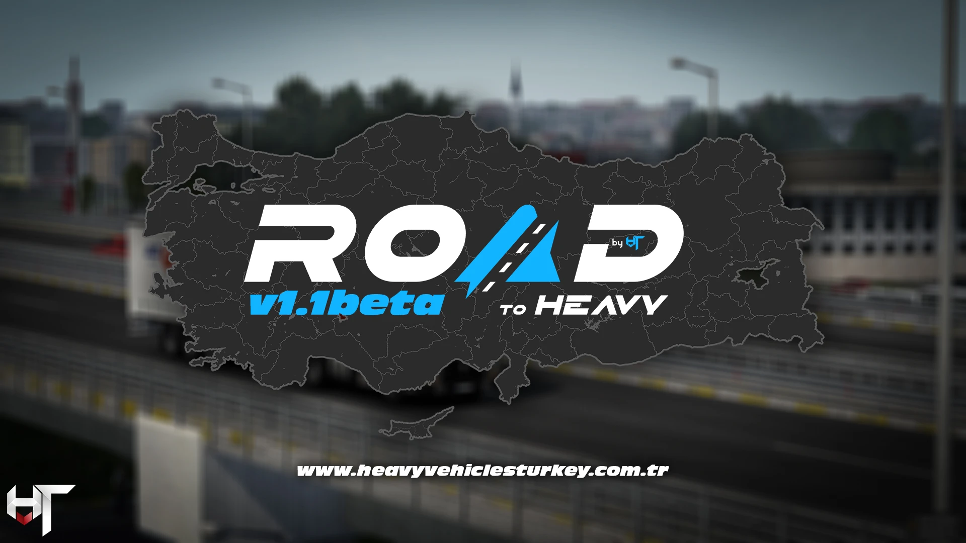 Road to Heavy: Turkey Map v1.1 beta - ETS 2